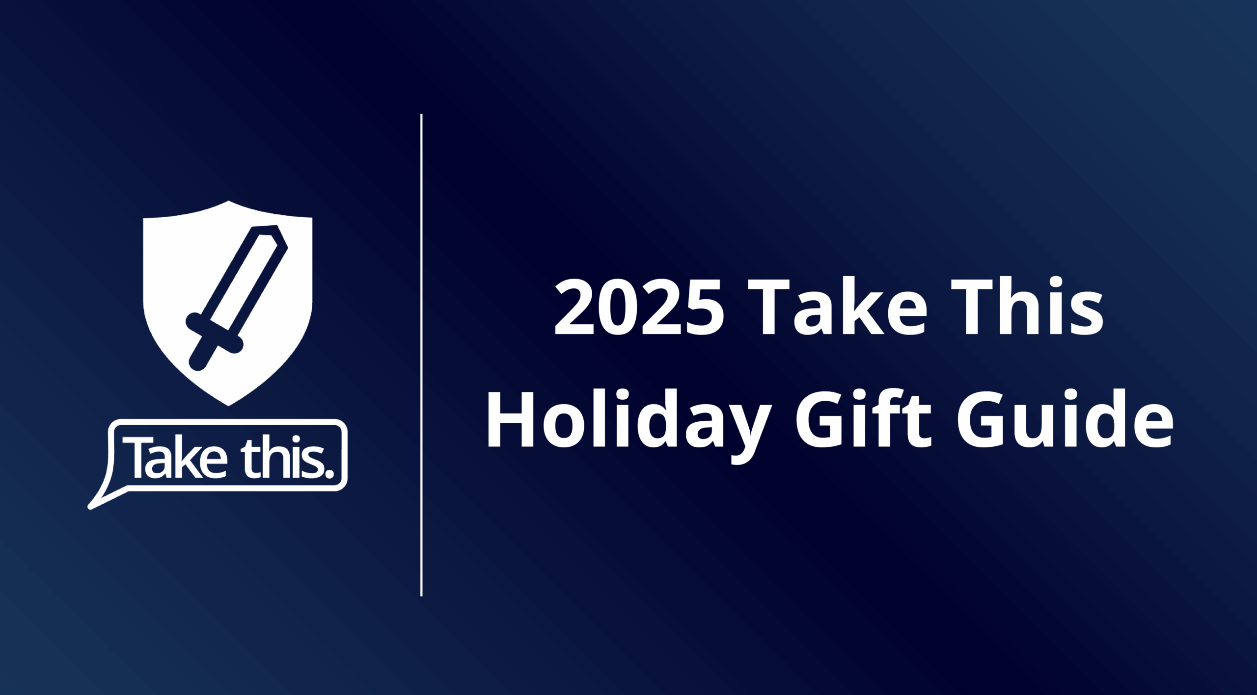 2025 Take This Holiday Gift Guide - Take This